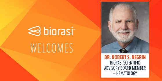 Biorasi Welcomes Hematologist Dr. Robert S. Negrin to Scientific ...